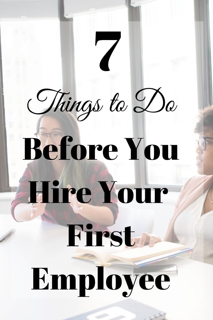 7 Things to Do Before You Hire Your First Employee - Time and Pence