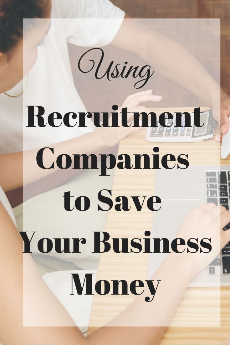 using recruitment companies to save your business money - Time and Pence