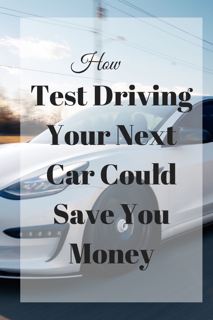 How Test Driving Your Next Car Could Save You Money - Time and Pence